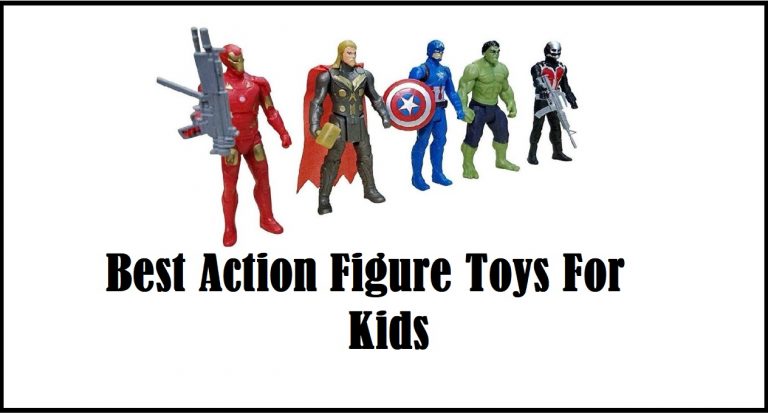 Best Action Figure Toys For Your Kids - Inspire them!